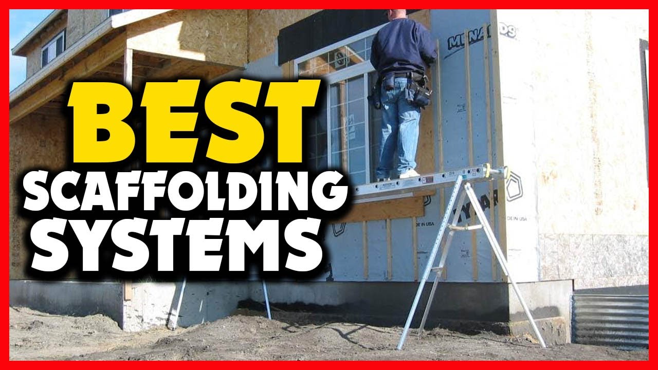 Top 5 Best Scaffolding Systems for Home Use in 2025 - YouTube