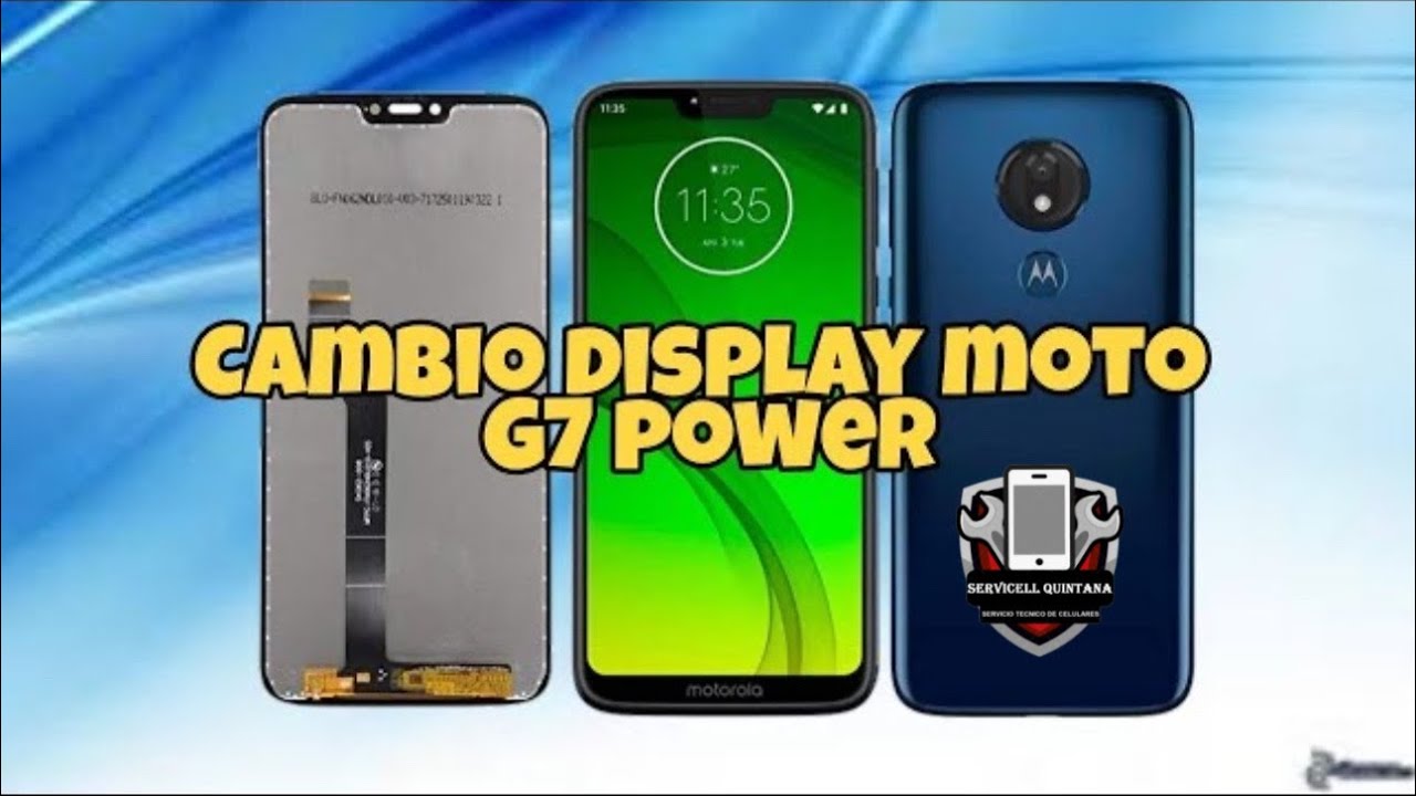 Como cambiar display moto G7 power. - YouTube