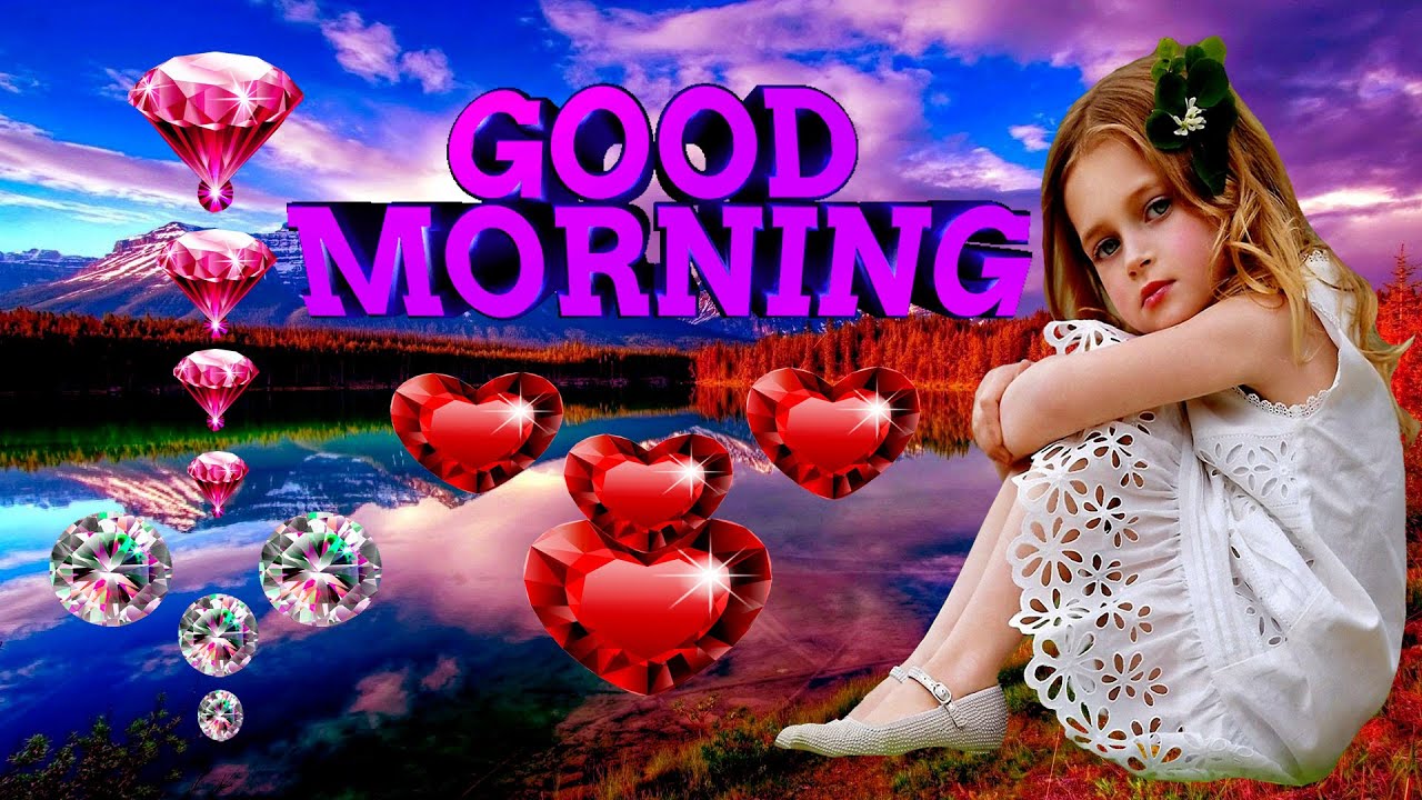 Good morning wishes | good morning video | good morning message| images ...