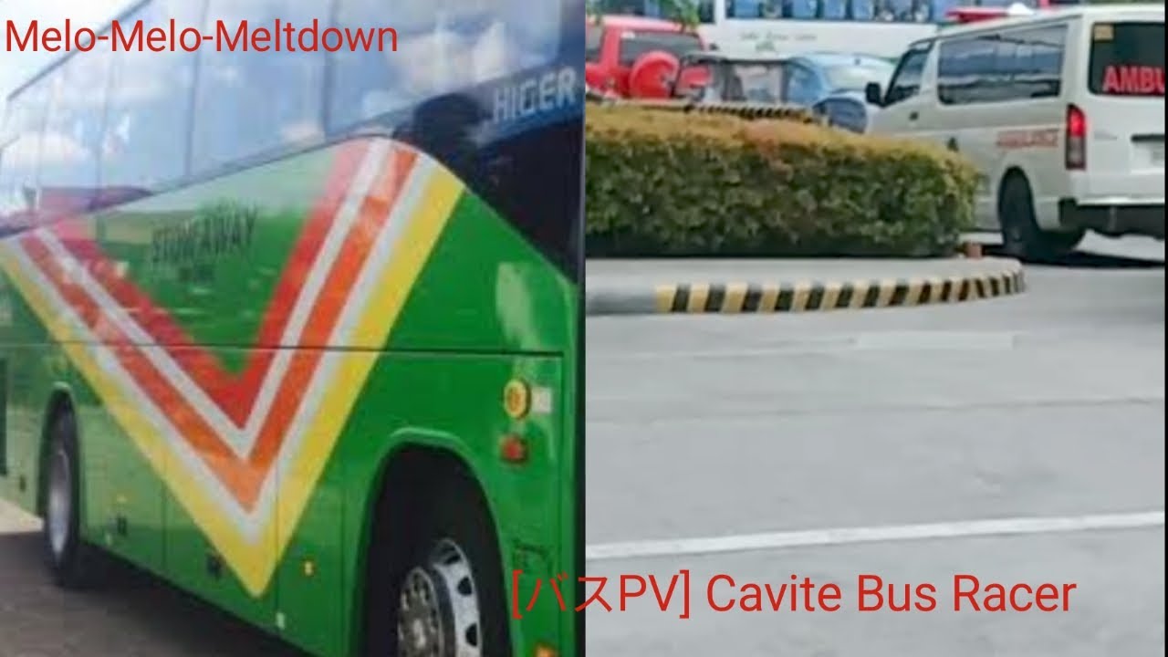 [バスPV] Cavite Bus Racer「Melo-Melo-Meltdown」(Full Version) - YouTube