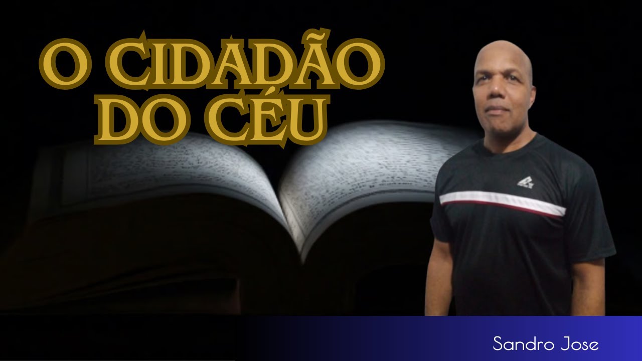 O cidadão do céu (Sandro Jose) - YouTube
