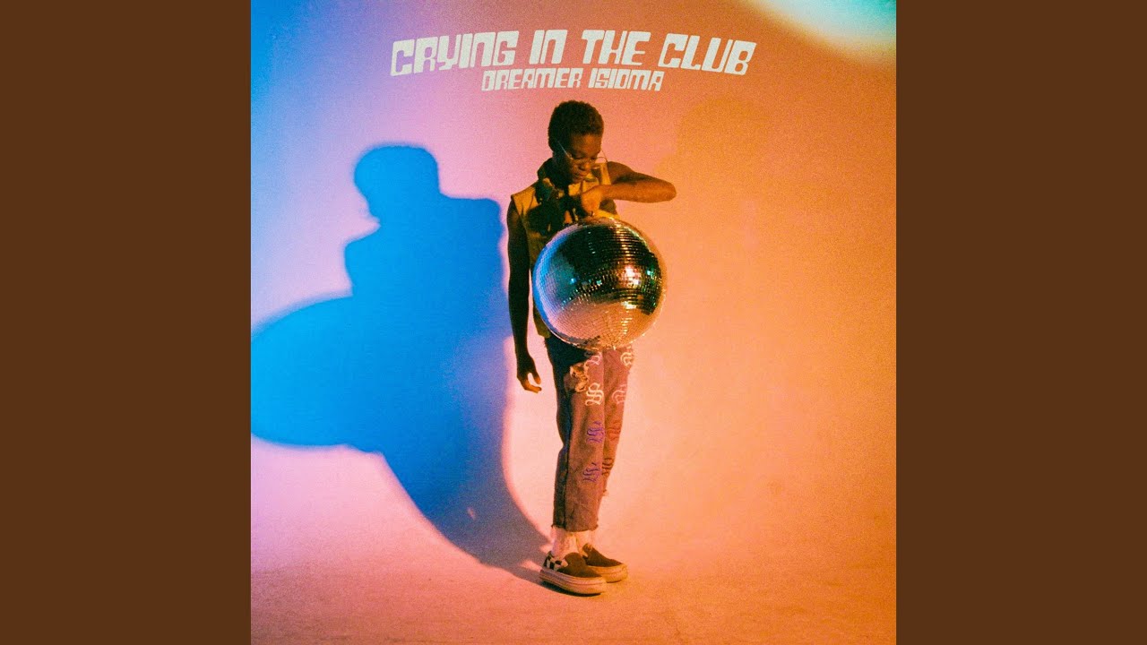 Crying In The Club - YouTube Music