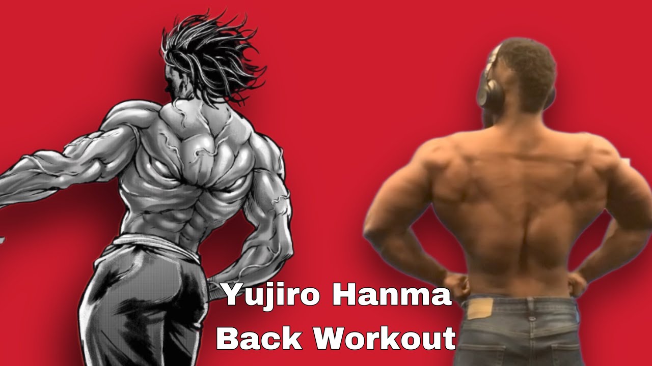 Yujiro Hanma Back Workout - YouTube