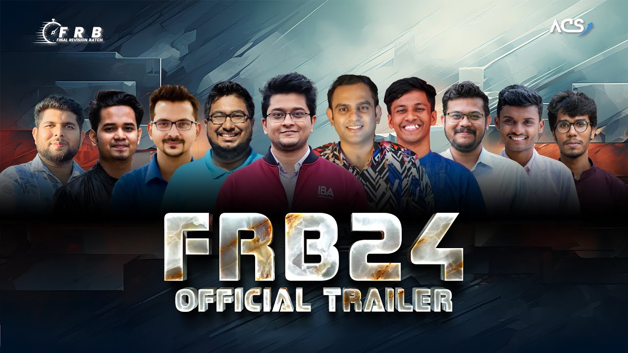 HSC Final Revision Batch 2024 trailer || এইচএসসি ফাইনাল রিভিশন ব্যাচ ...