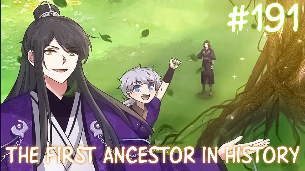 The First Ancestor In History | Chapter 191 | English | Take Money For ...