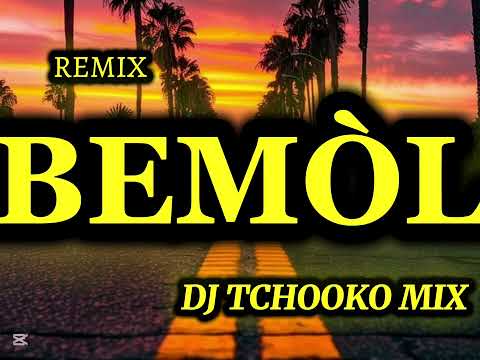 REMIX BEMÒL BEMÒL BEMÒL PRODZ BY DJ TCHOOKO MIX 