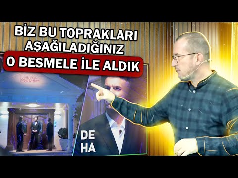 Biz bu toprakları aşağıladığınız o besmeleyle aldık! / Kerem Önder