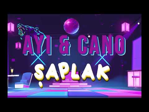 AYI & CANO   ŞAPLAK  ( Official Music Video )