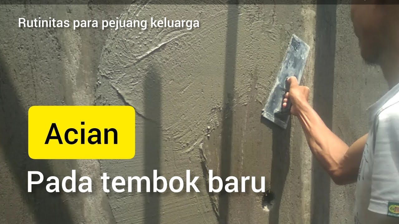 acian tembok baru//sangat cepat dan rapi - YouTube