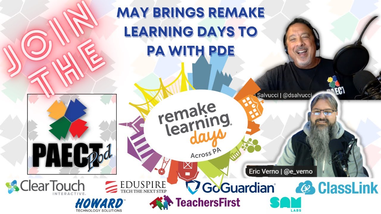 May Brings Remake Learning Days to PA with PDE | The PAECT Pod - YouTube