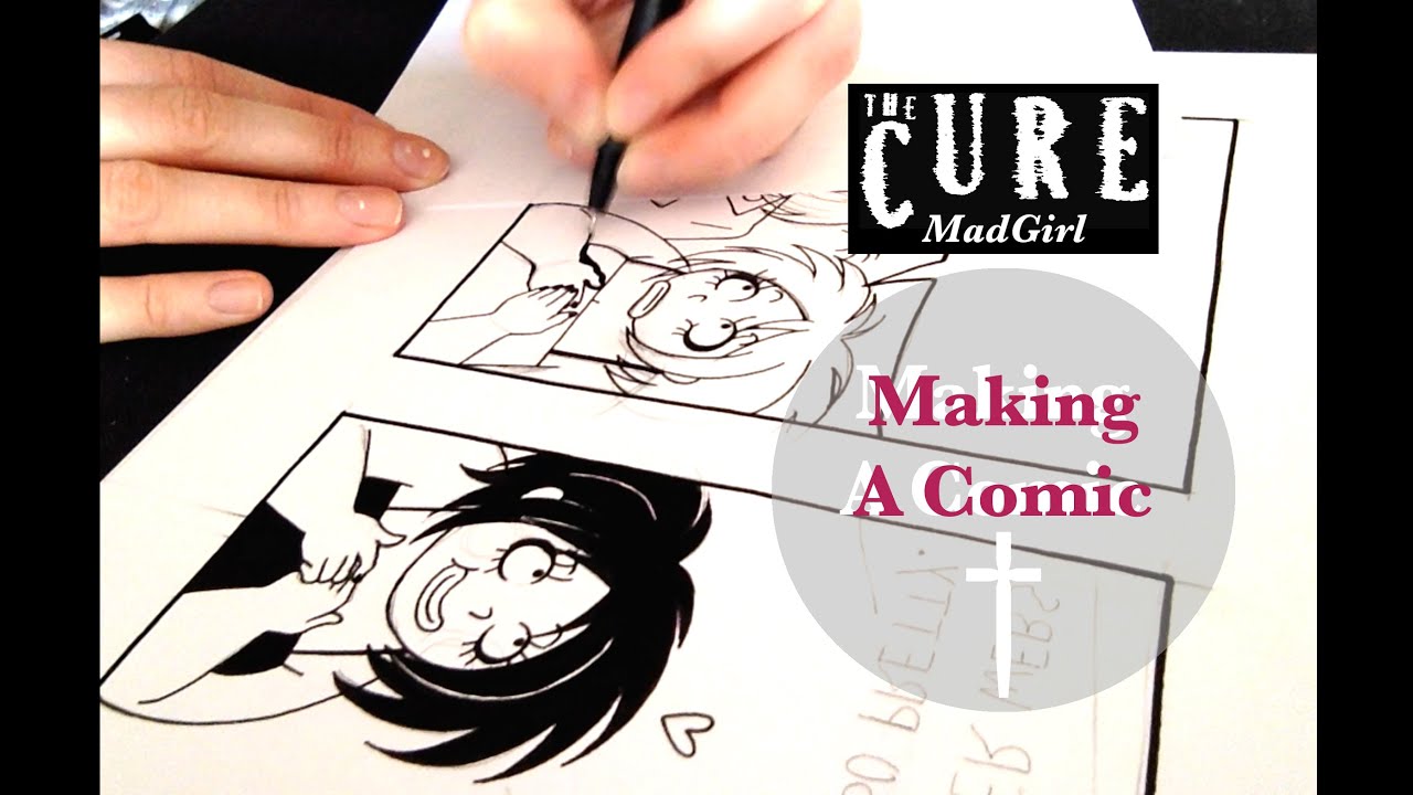 †Making a Comic/My Comic Creating Process†TheCureMadGirl - YouTube