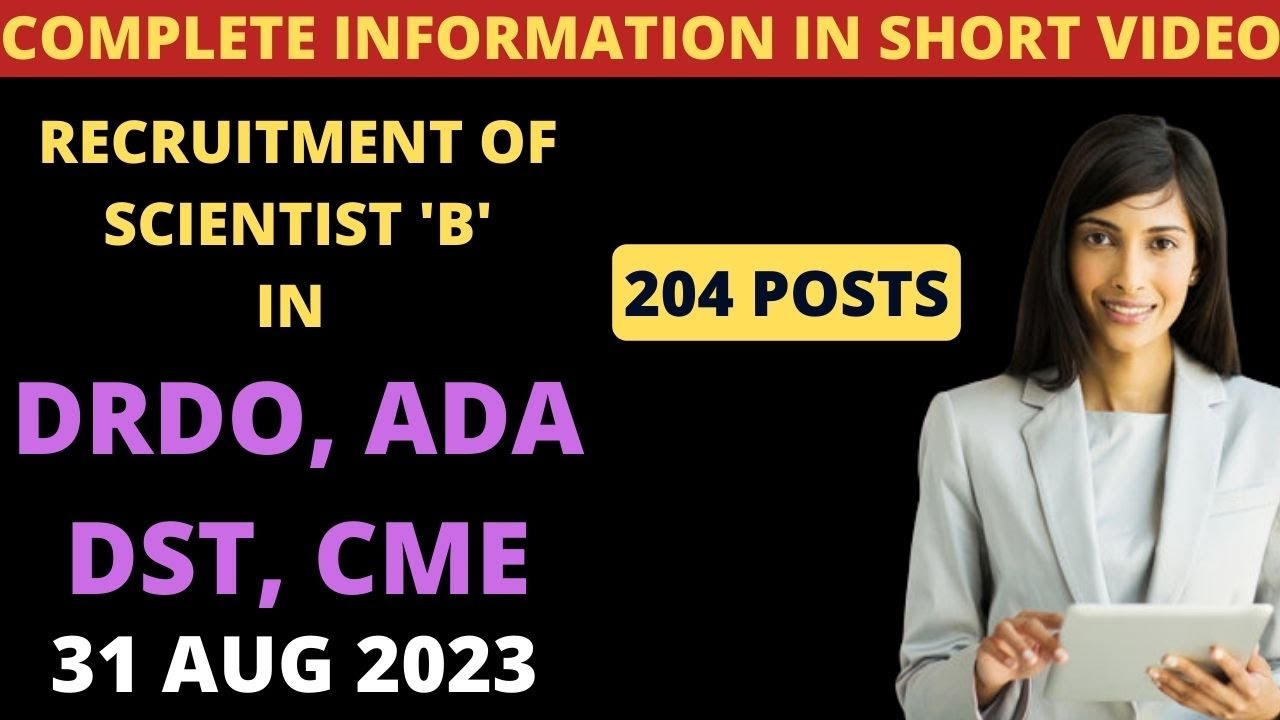 DRDO Scientist Recruitment 2023 | ADA, CME and DST vacancy - YouTube