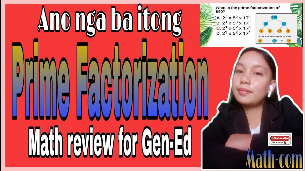 Prime Factorization (Tagalog Version) - YouTube