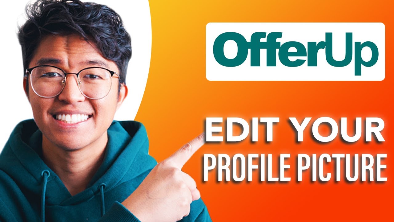How To Edit Profile Picture On Offerup (SIMPLE & Easy Guide!) - YouTube