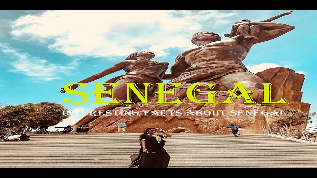 interesting facts about senegal - YouTube