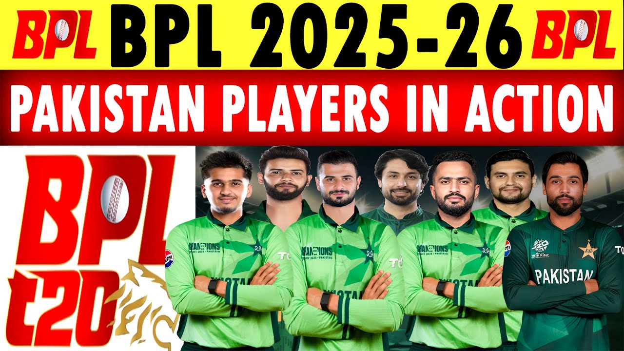 BPL 2025: All Pakistan Players List & Teams | Bangladesh Premier League ...