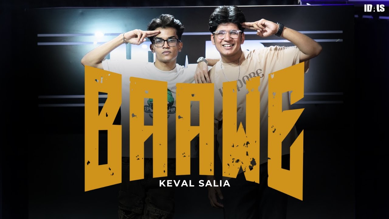 Baawe - Keval Salia | Dance Choreography | Raftaar X Badshah | THEIDALS ...
