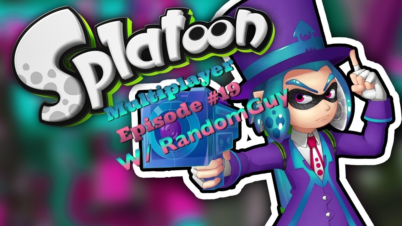 "HOW TO GET A LOT OF MONEY" - Splatoon Multiplayer Episode 19 - YouTube