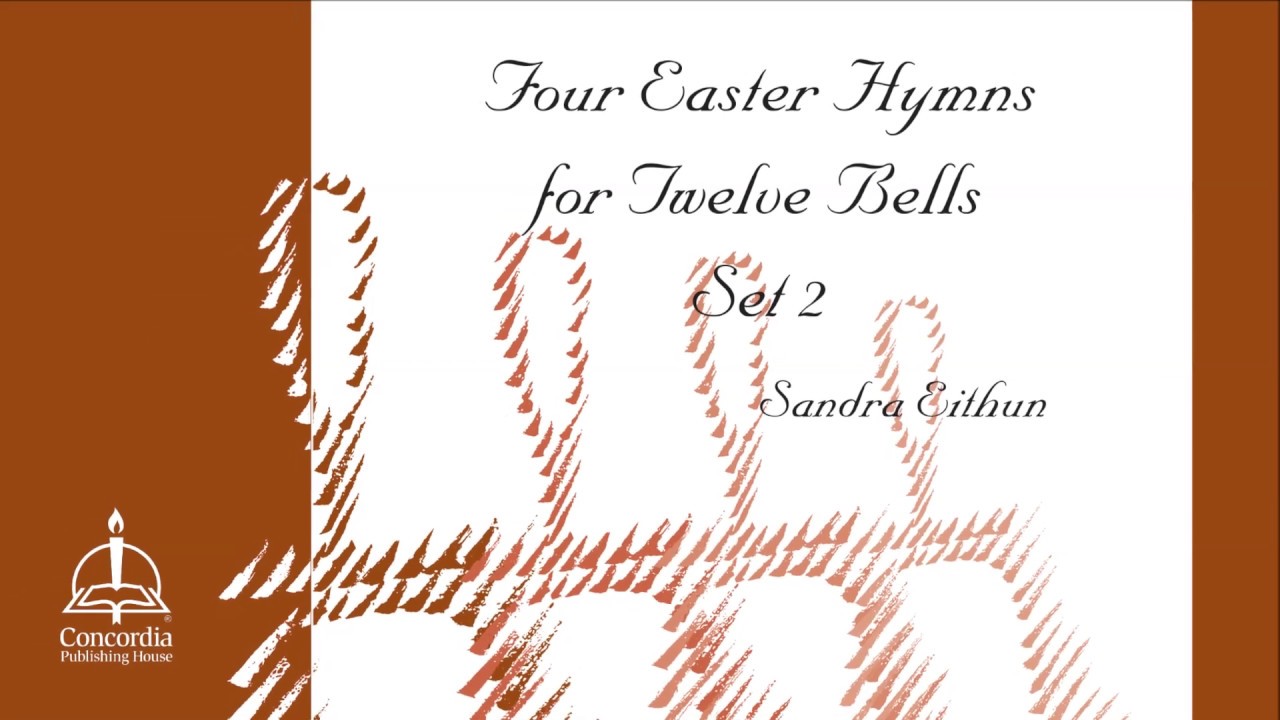 Lasst uns from Four Easter Hymns for Twelve Bells, Set 2 (Handbells) - YouTube