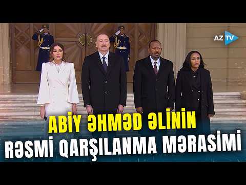 Efiopiyanın Baş naziri Zuğulba iqamətgahında belə qarşılandı – Fəxri qarovul dəstəsi düzüldü