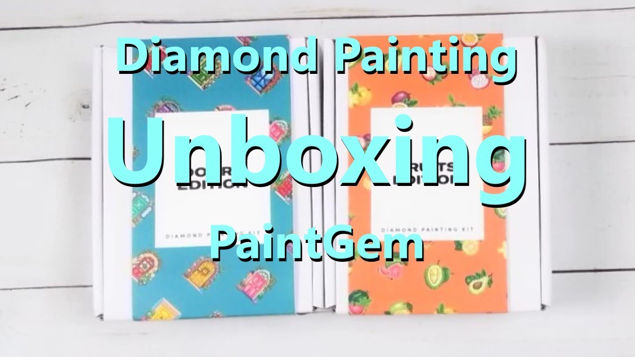 Diamond Painting Unboxing - PaintGem - Doors & Fruit - YouTube