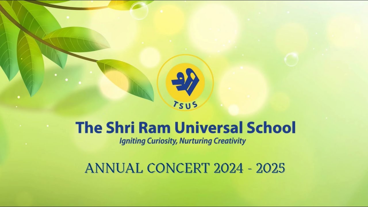Shri Utsav 2025 | Annual Day | The Shri Ram Universal School, North ...