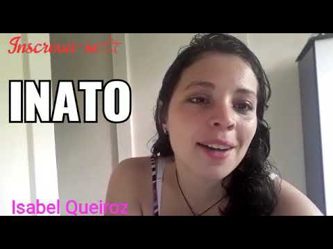 Significado da palavra INATO - língua portuguesa para Brasileiros 🇧🇷🙏🌍🌷 ...