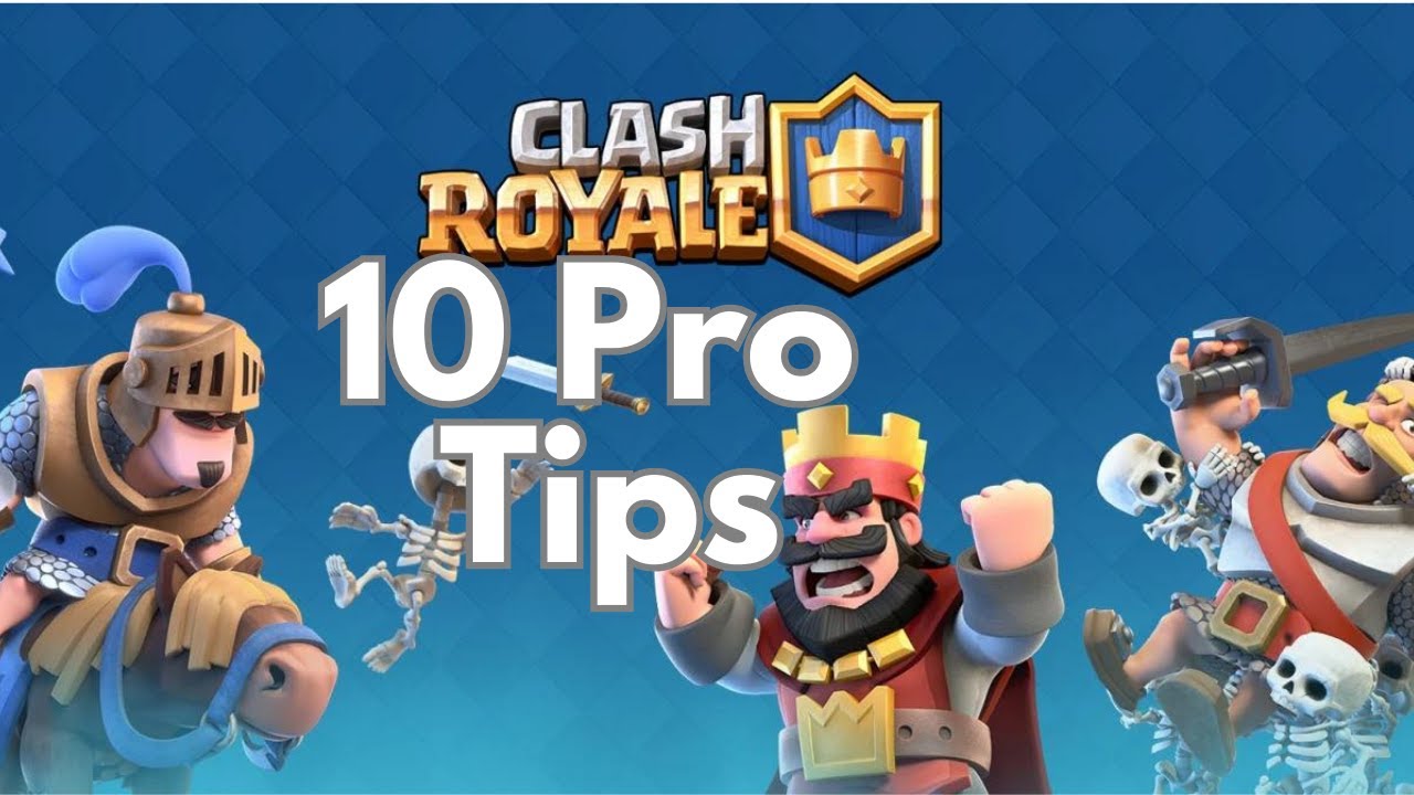 Clash Royale 10 pro tips - YouTube