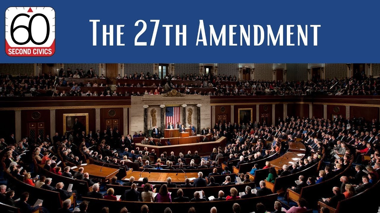 The 27th Amendment - YouTube