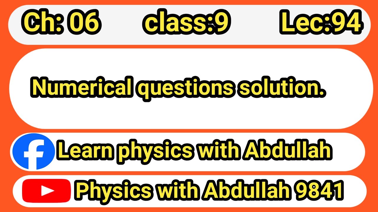 numerical questions of physics class 9 chapter 6 - YouTube