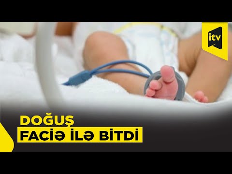 Ağcabədidə doğuş zamanı körpə öldü