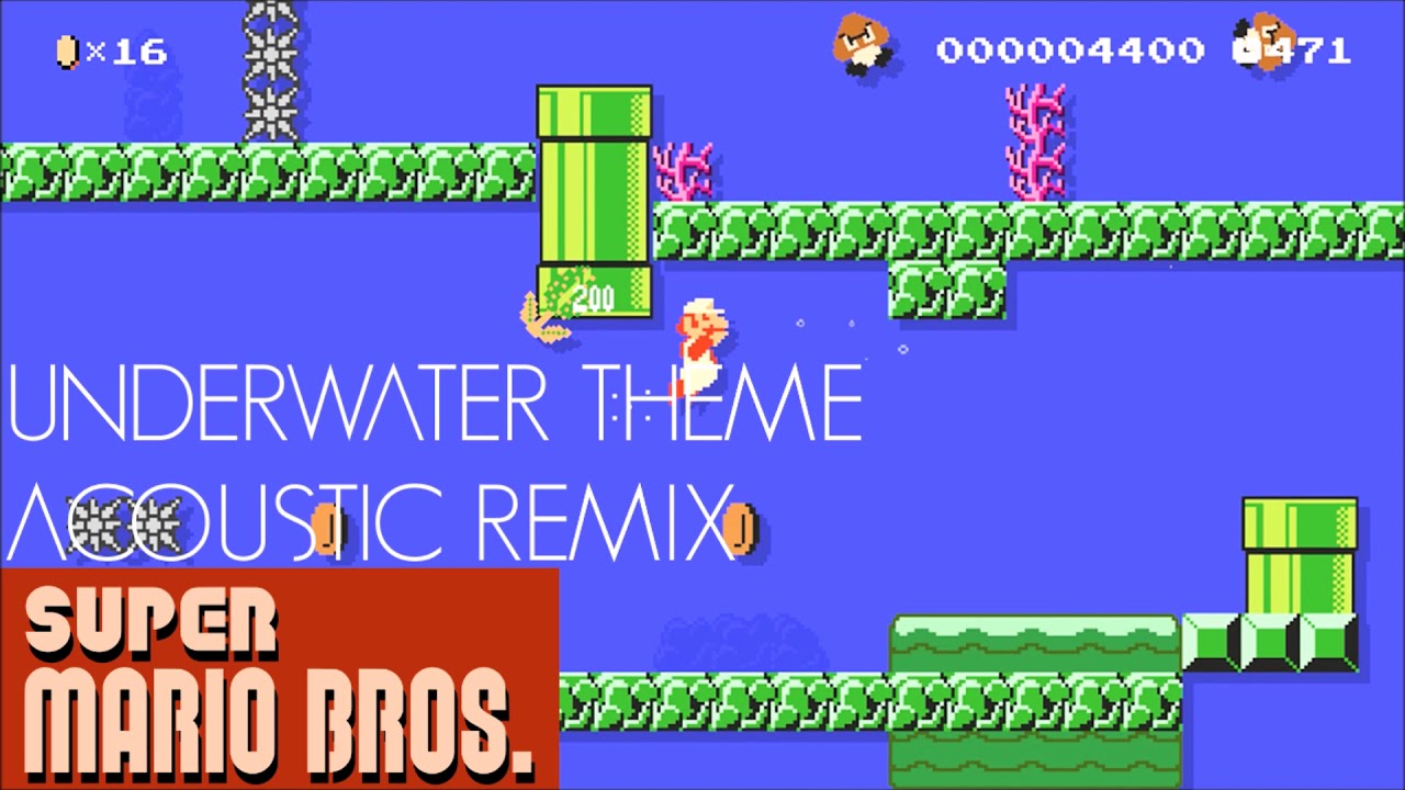 |Super Mario Bros|Underwater Theme|Acoustic Remix| - YouTube