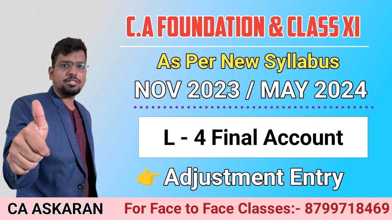 FINAL ACCOUNT 💥 CA FOUNDATION, Class 11💥ICAI New Study Material,May ...