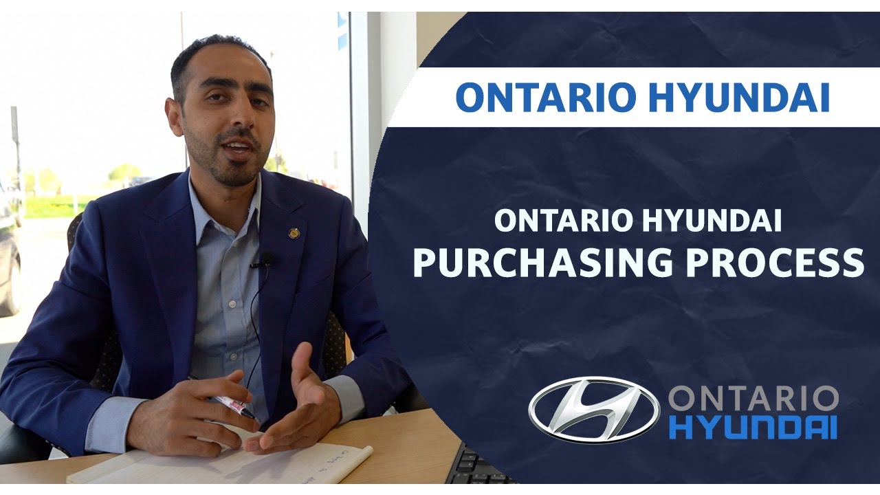 The Process of Car Buying at Ontario Hyundai - YouTube