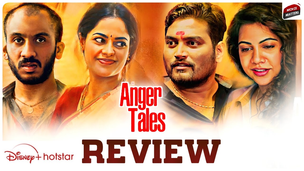 Anger Tales Review | Disney Plus Hotstar | Movie Matters - YouTube