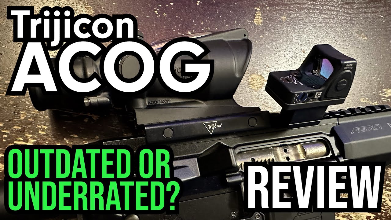 Trijicon ACOG Review - Is it outdated? - YouTube