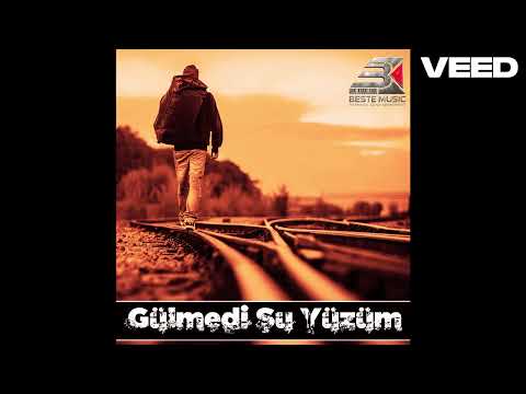 GÜLMEDİ ŞU YÜZÜM