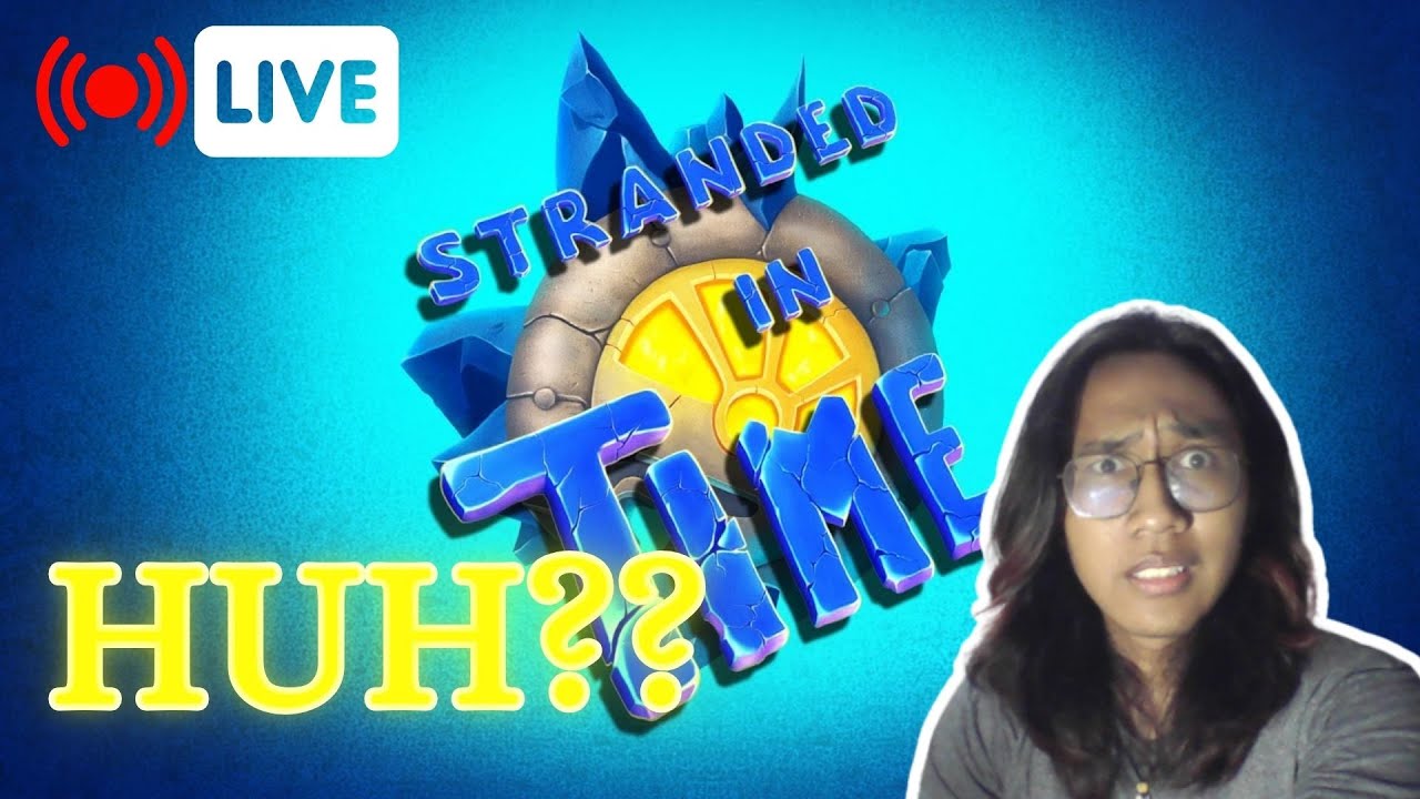 MENCOBA MEMECAHKAAN TEKA TEKI | STRANDED IN TIME - YouTube