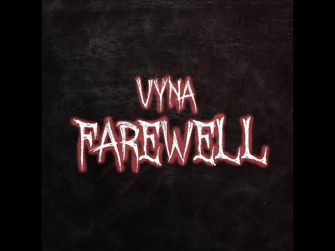 vyna - Farewell
