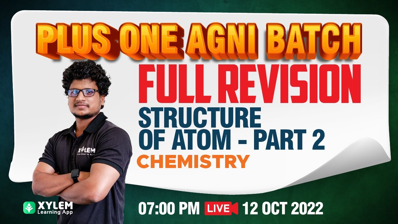 Plus one - Chemistry Chapter 2 - Full Revision | Structure Of Atom ...