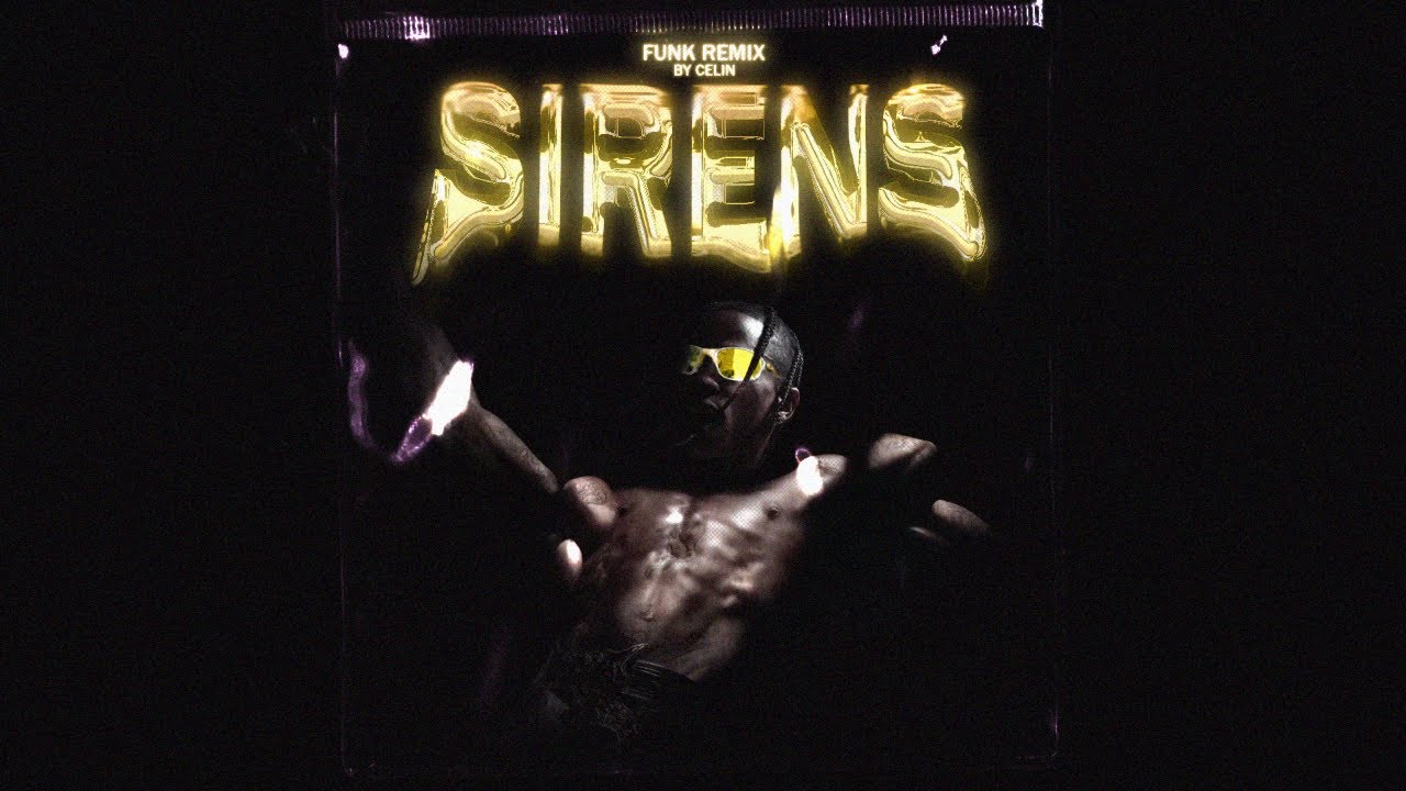 Travis Scott - SIRENS (FUNK REMIX) Celin - YouTube