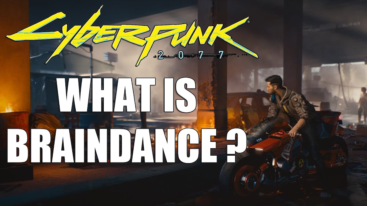 What Is Braindance And Its Origins? – Before You Play Cyberpunk 2077 ...