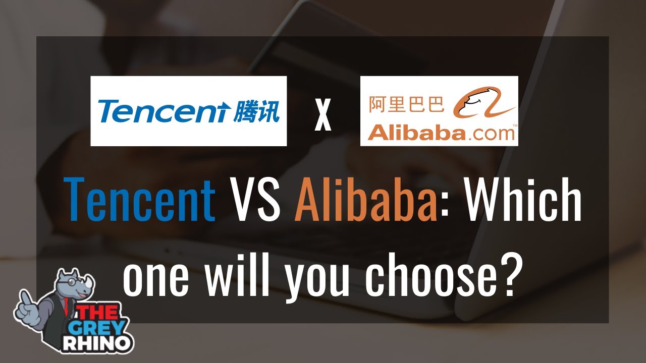 Tencent VS Alibaba: Which one will you choose? - YouTube