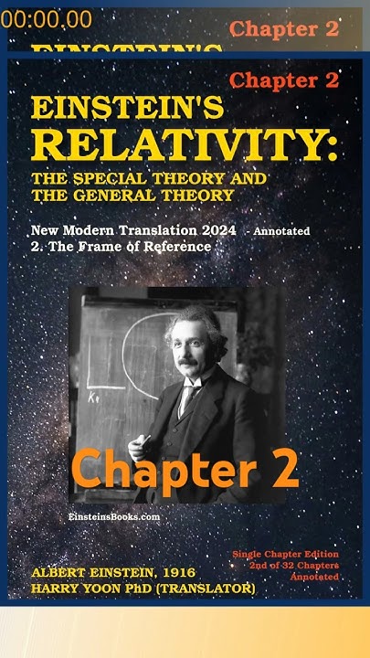 Einstein's Relativity Short Chapter 2: The Frame of Reference # ...