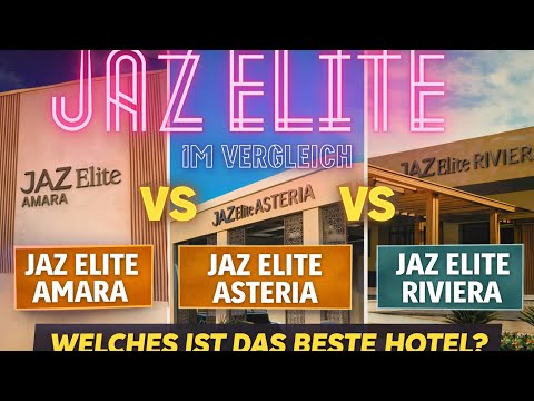 JAZ Elite Asteria, Amara & Riviera im Vergleich - Welches ist das Beste?