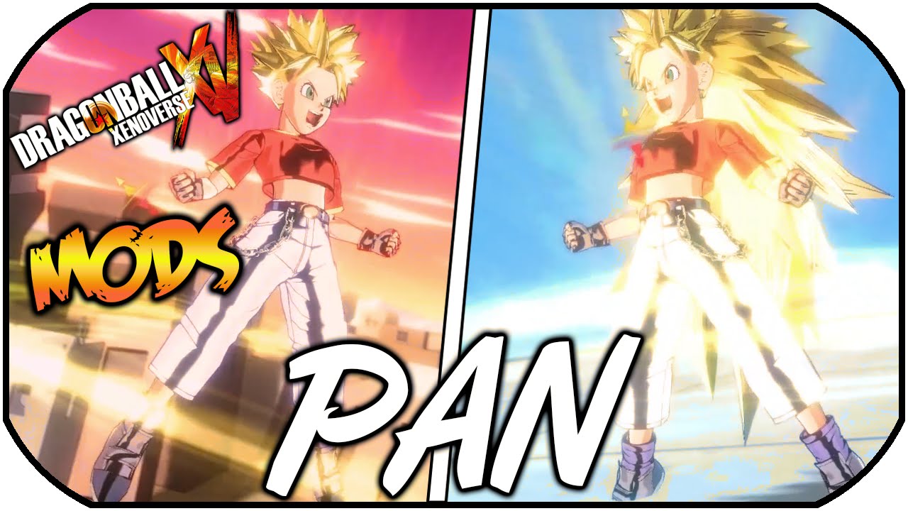 DRAGON BALL XENOVERSE MODS | PAN SUPER SAIYAN Y SS3 | CUSTEM - YouTube