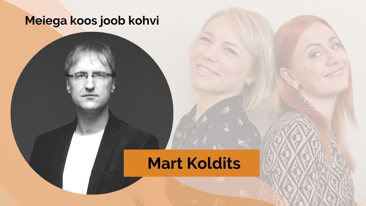 Hommikukohv #66 külas on Mart Koldits - YouTube
