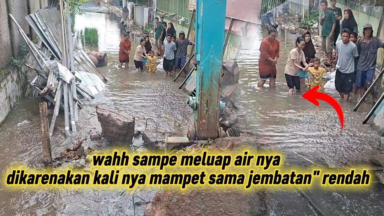 ️HOROR AIR NYA SAMPE MELUAP ️BEGITU NORMALISASI KALI DS,MEDANG ASEM KB ...