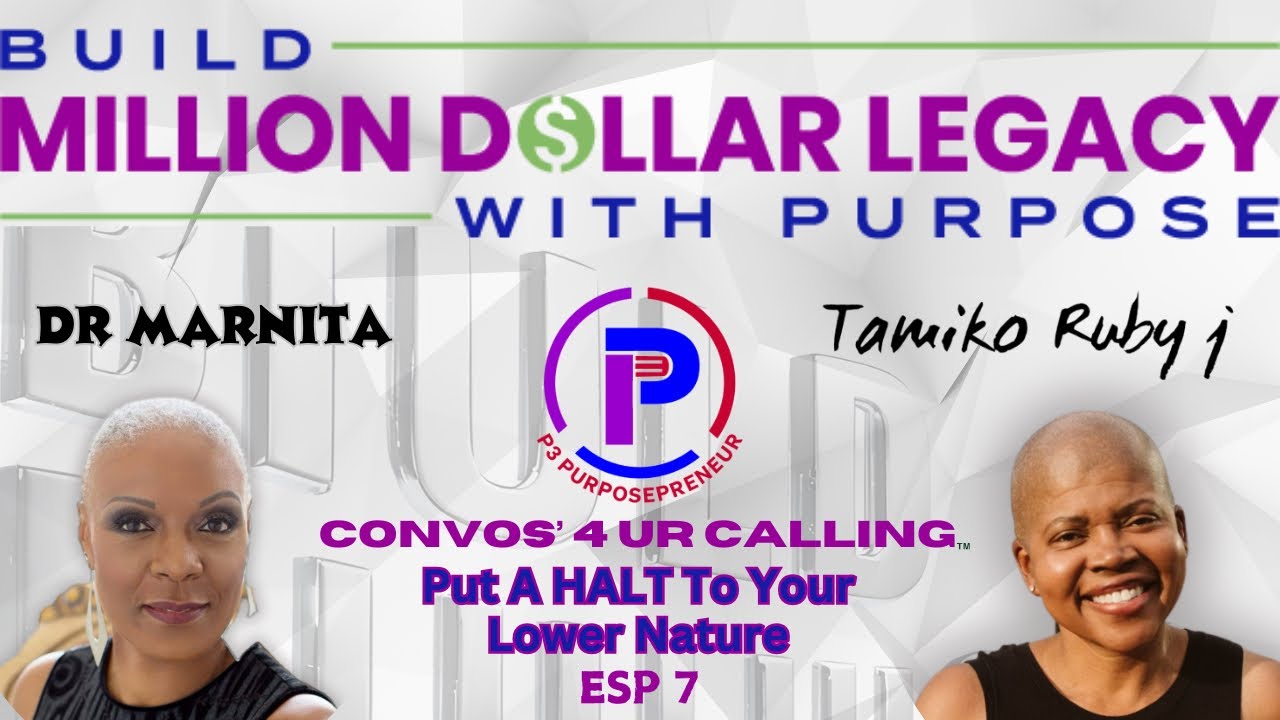 Put A HALT To Your Lower Nature | X Dr Marnita | X Tamiko Ruby J | ESP ...