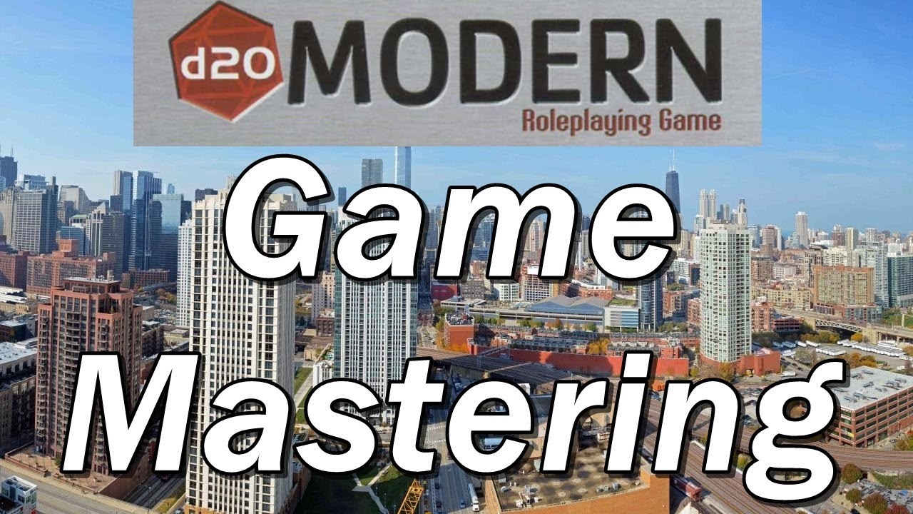 D20 MODERN Episode 24: Game Mastering in a Modern World - YouTube